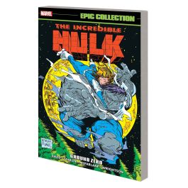 Incredible Hulk Epic Collection Vol 15 Ground Zero | Comix Zone