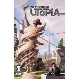 We Promised Utopia #1 | Comix Zone
